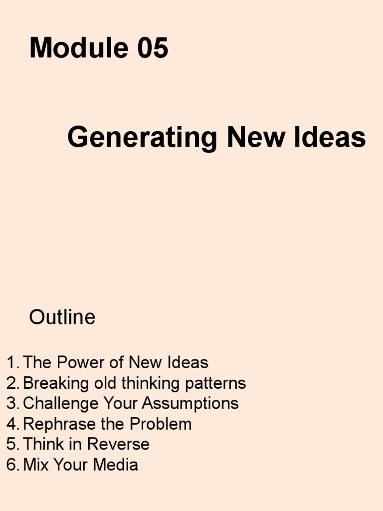 Module 5 Lecture 1 New Ideas | PDF | Creativity | Innovation