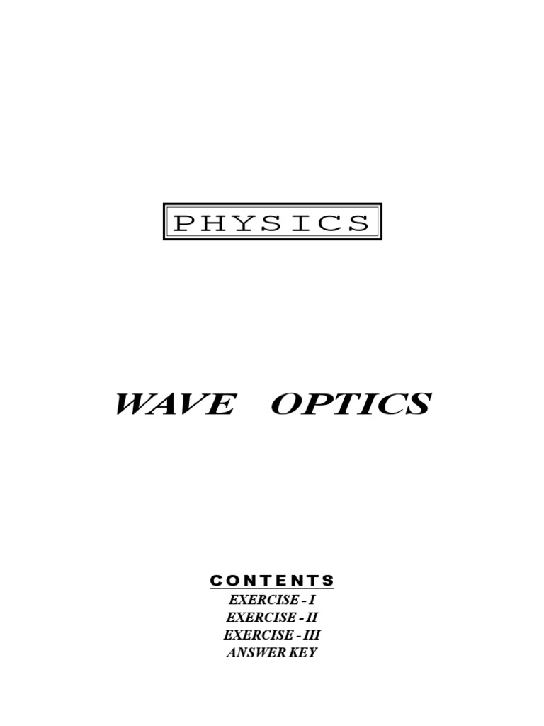 Wave Optics | PDF | Wavelength | Refractive Index