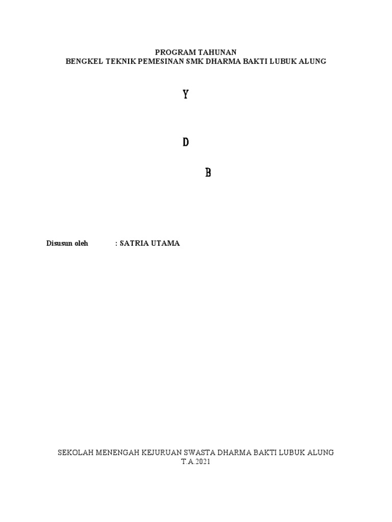 4.1. PROGRAM - SATRIA UTAMA, S.PD - SMK DHARMA BAKTI LUBUK ALUNG | PDF