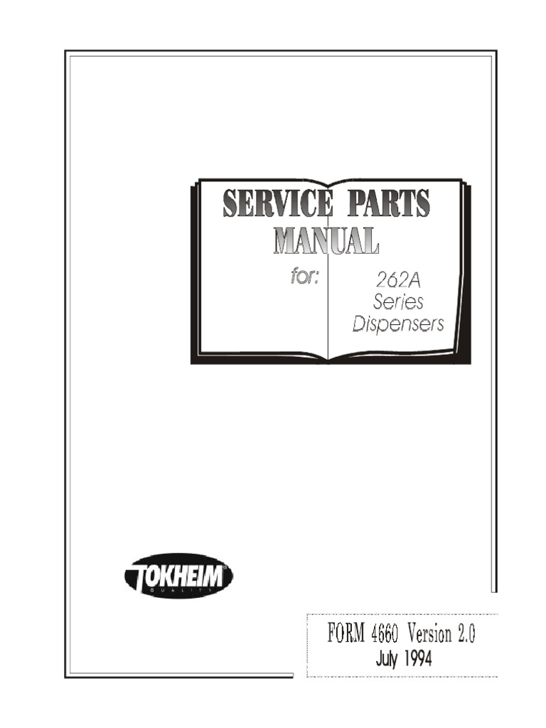Tokheim 262A Service Manual | PDF | Legal Liability | Gasoline