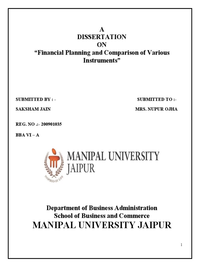 Manipal University Jaipur: A Dissertation ON "Financial Planning and Comparison of Various ...