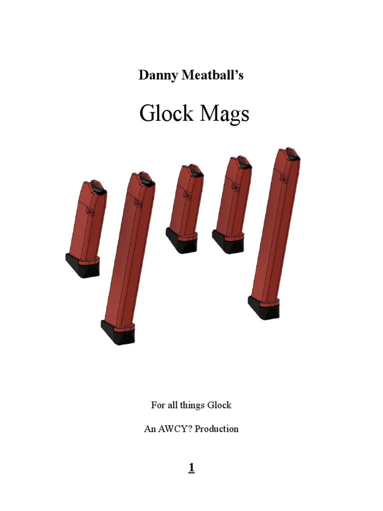 DMB Glock Mags Guide v1.1 | PDF | Projectile Weapons | Ballistics