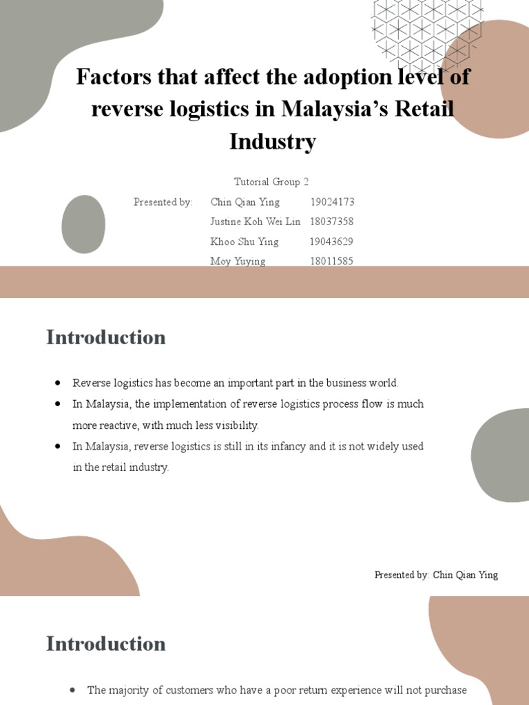 Factors That Affect The Adoption Level of Reverse Logistics in Malaysia ...
