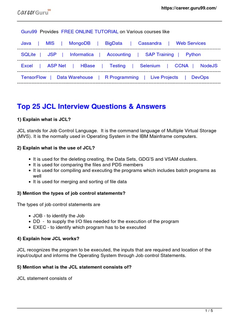 Top 25 JCL Interview Questions | PDF | Utility Software | Operating ... Top 25 JCL Interview Questions | PDF | Utility Software | Operating ...