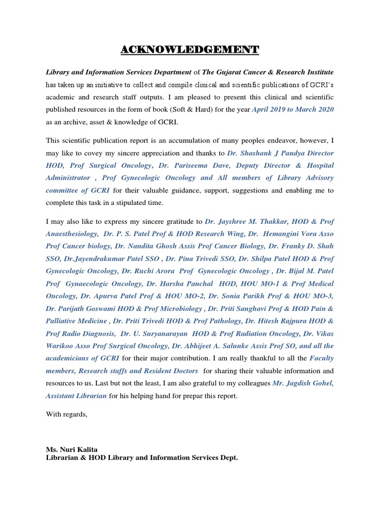 Acknowledgement: Library and Information Services Department of The Gujarat Cancer & Research ...