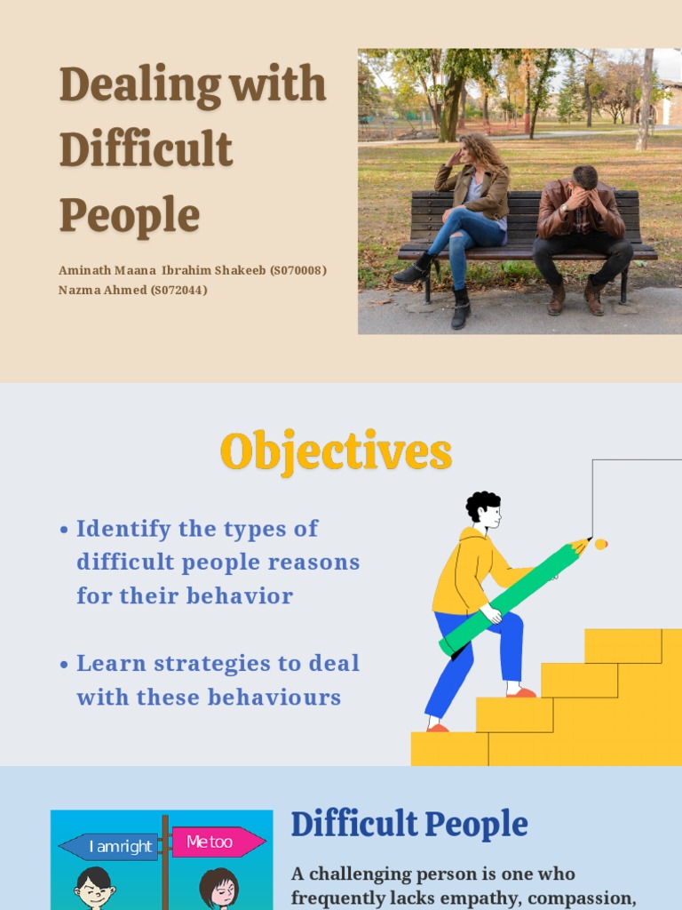 Strategies for Handling Difficult Personalities: Identifying Types of ...