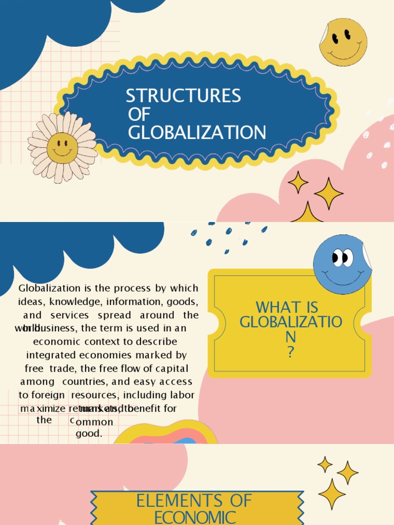 Structures of Globalization | PDF | Globalization | Economies