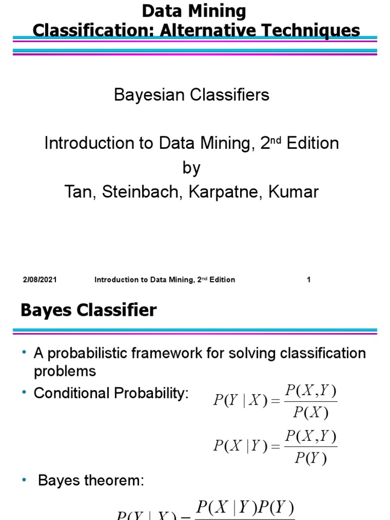 Bayesian Classifiers Introduction To Data Mining, 2 Edition by Tan, Steinbach, Karpatne, Kumar ...