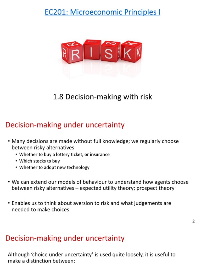 1.8 Decision-Making With Risk | PDF | Risk Aversion | Utility