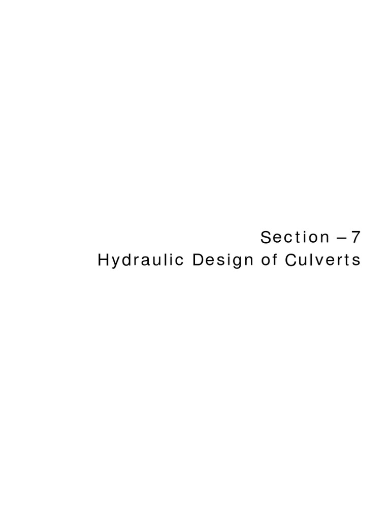 Section - 7 Hydraulic Design of Culverts | PDF | Levee | Flood