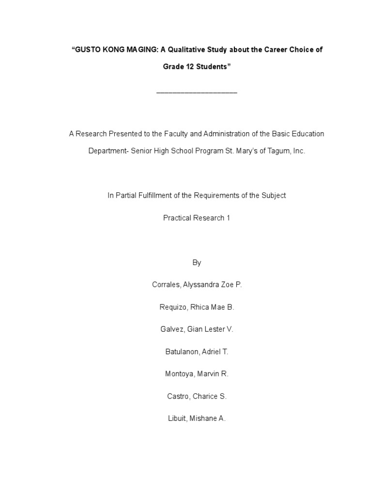 GUSTO KONG MAGING: A Qualitative Study About The Career Choice of Grade ...