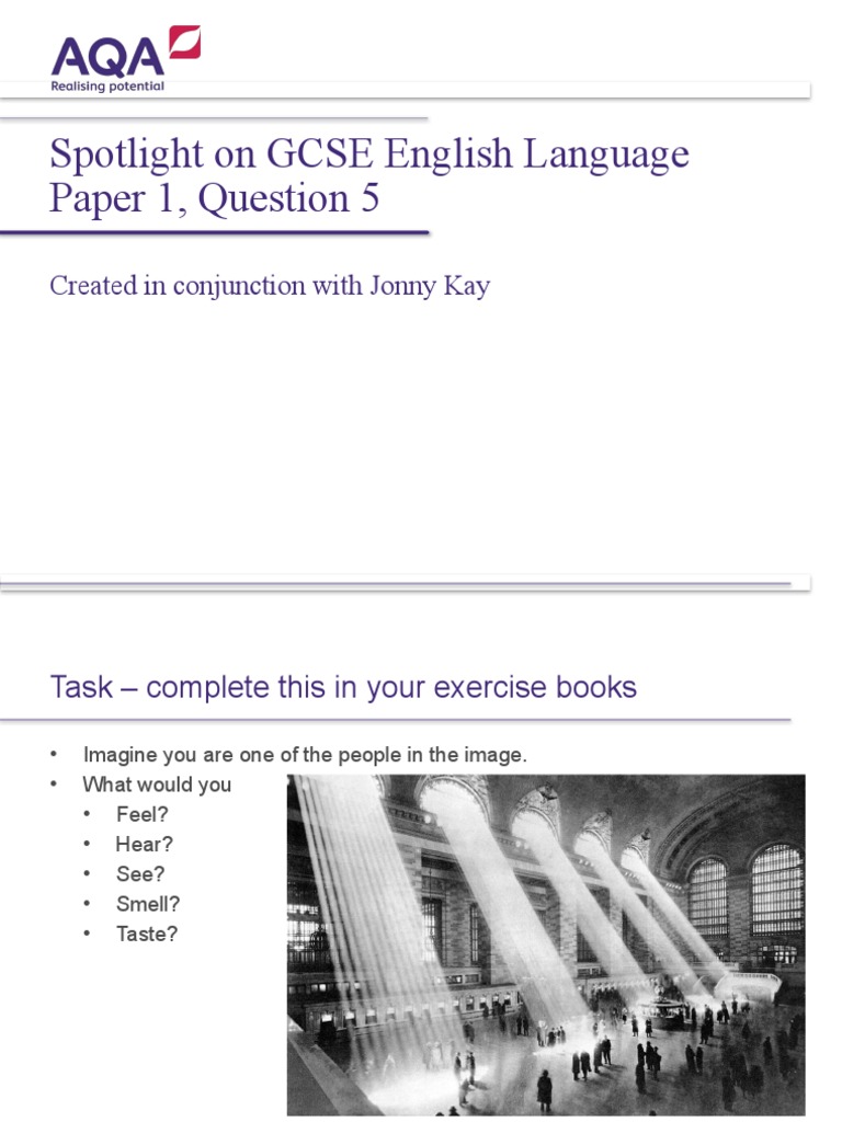 Spotlight On GCSE English Language Paper 1, Question 5: Created in ...