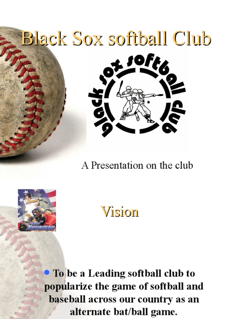 Black Sox Softball Club Overview | PDF | Marketing | Entertainment