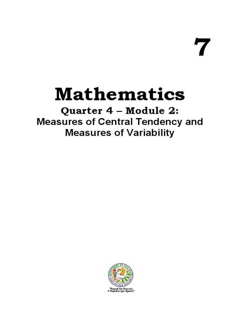 Math 7 Q4 Weeks6to9 MELCs5to10 MOD2 | PDF | Mode (Statistics) | Body ...