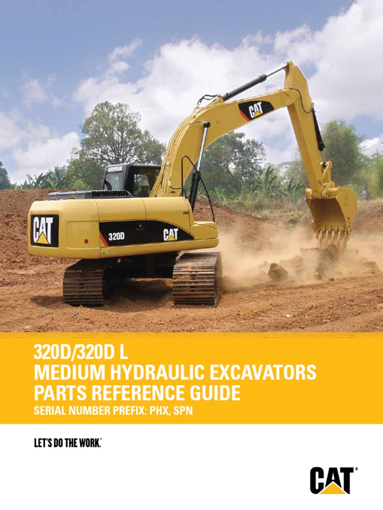 320D/320D L Medium Hydraulic Excavators Parts Reference Guide | PDF ...