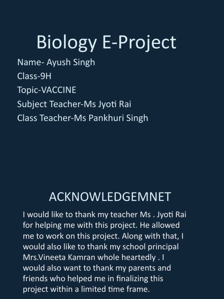 Biology Project 88 | PDF | Vaccines | Phases Of Clinical Research