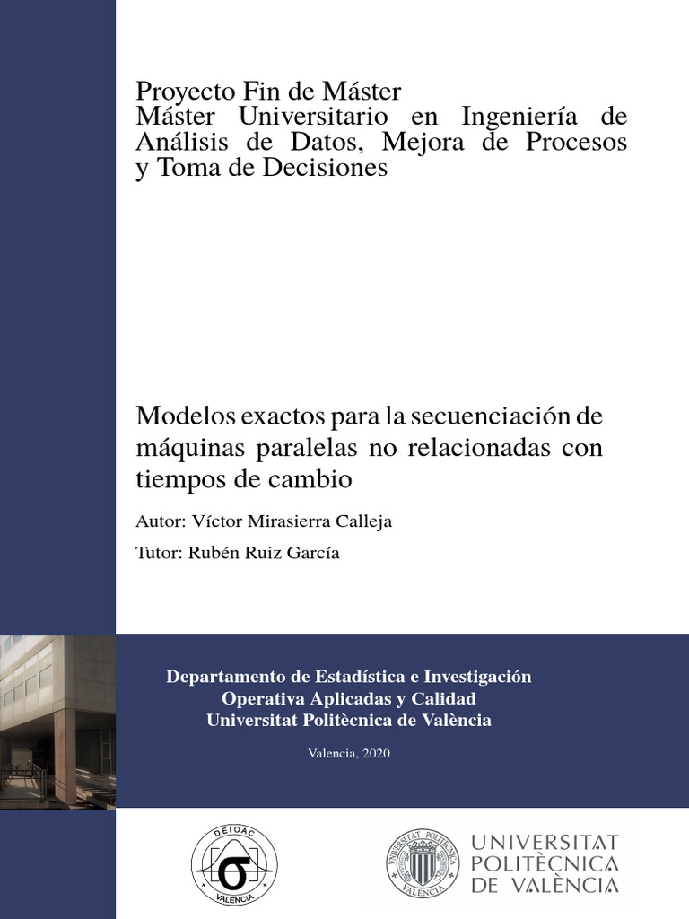 Mirasierra - Modelos de Programación Lineal Entera Mixta para La ...