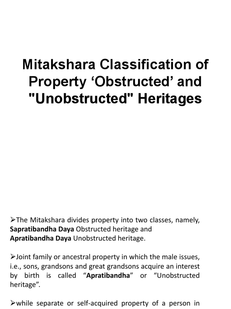 Mitakshara Classification of Property Obstructed' and "Unobstructed ...