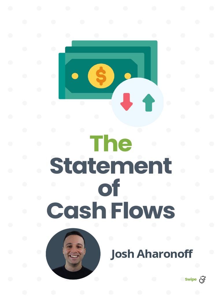Statement of Cash Flows: Josh Aharonoff | PDF | Cash Flow Statement ...