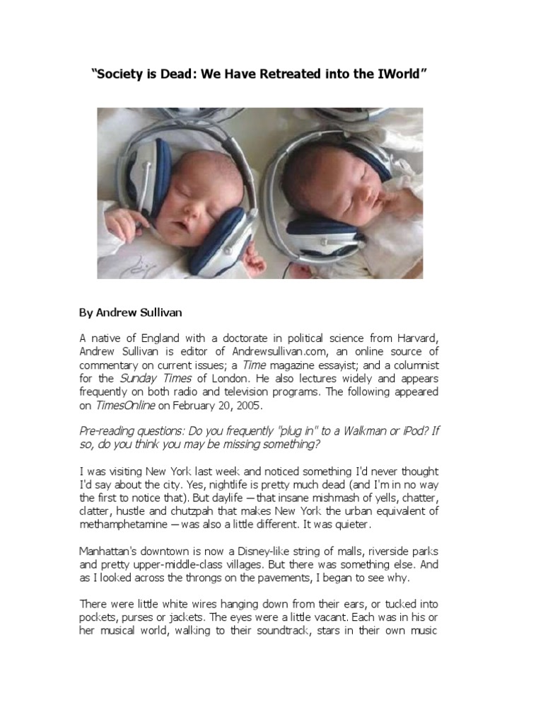 "Society Is Dead: We Have Retreated Into The Iworld": by Andrew ...