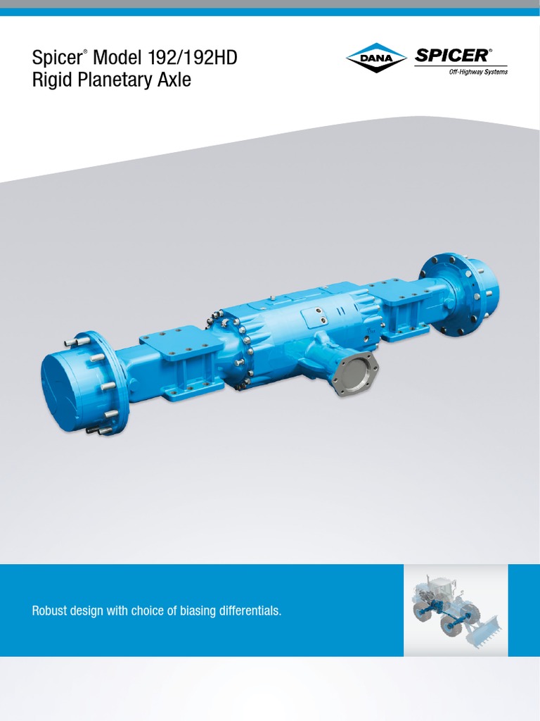 Spicer Model 192/192HD Rigid Planetary Axle: Robust Design With Choice ...