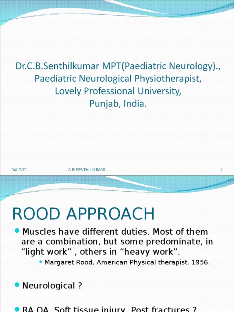 Roods Approach | PDF | Anatomical Terms Of Location | Vertebral Column