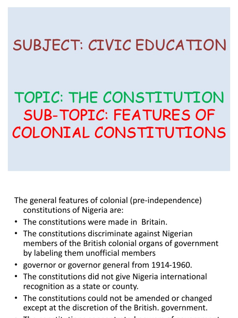 FEATURES OF COLONIAL CONSTITUTIONS WEEK 5 | PDF