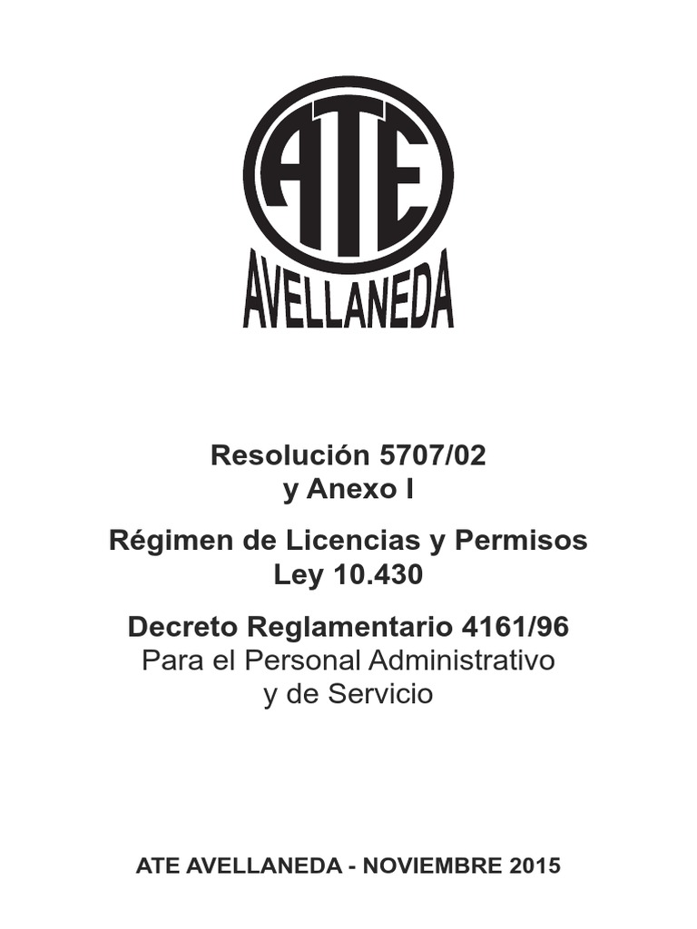 Resolución 5707/02 y Anexo I Régimen de Licencias y Permisos Ley 10.430 ...