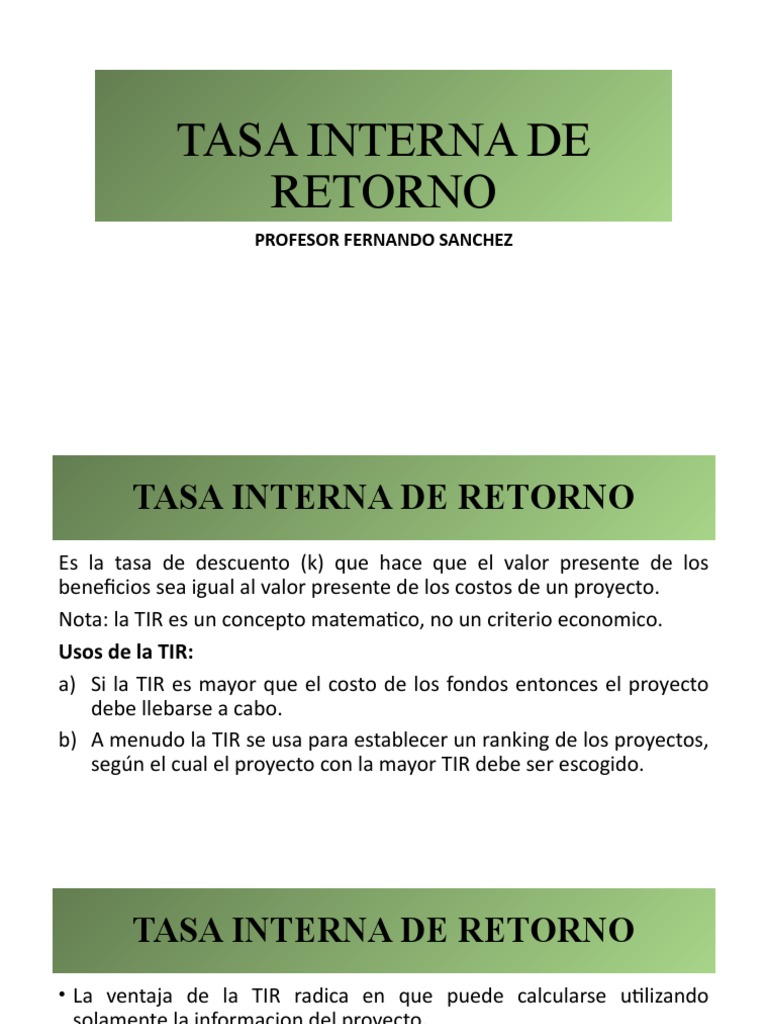 Tasa Interna de Retorno: Profesor Fernando Sanchez | PDF | Tasa interna de retorno | Tasas de ...