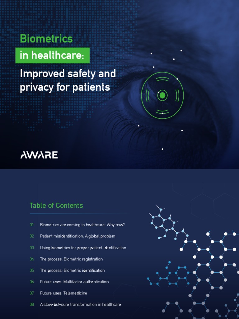 Biometrics: in Healthcare: Improved Safety and Privacy For Patients ...