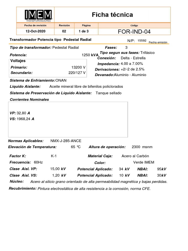 N/P: 3 1250 kVA Delta - Estrella 13200 V 220/127 V: Transformador ...