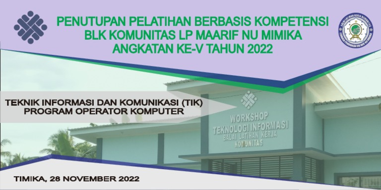 Penutupan Pelatihan BLK Maarif NU 2022 | PDF