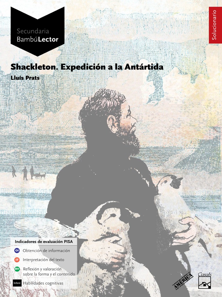 Shackleton - Solucionario | PDF | Ernest Shackleton | Exploración de la Antártida