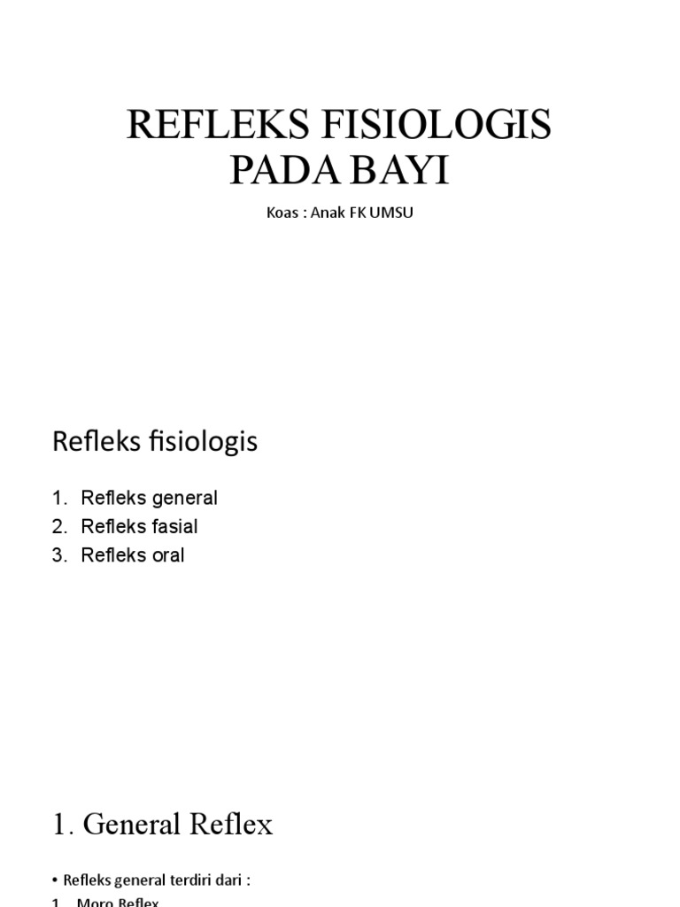 Refleks Fisiologis pada Bayi | PDF | Pengembangan Diri