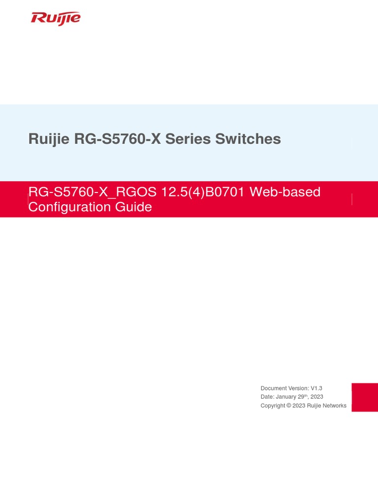 RG-S5760-X Series Switches Web-Based Configuration Guide, RGOS 12.5 (4) B0701 (V1.3) | PDF ...