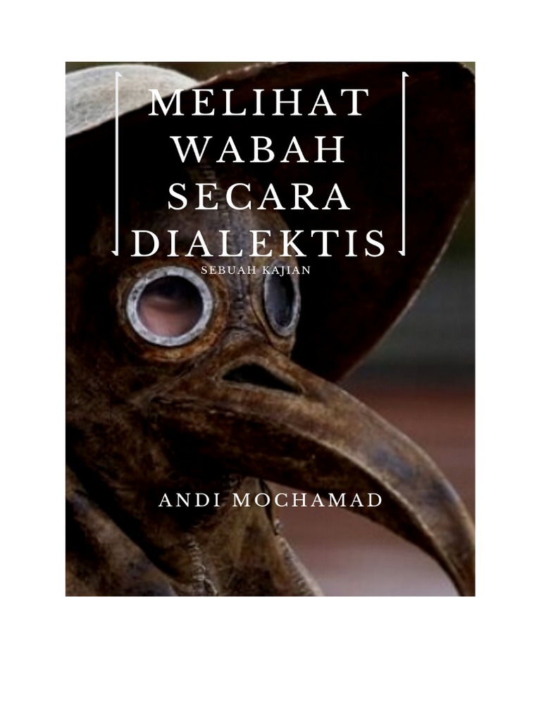 Andi Mochhamad (Buku) - Melihat Wabah Secara Dialektis, Sebuah Kajian ...