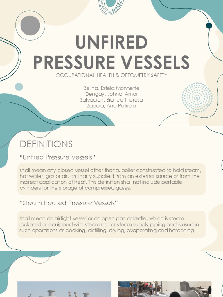 Unfired Pressure Vessels: Occupational Health & Optometry Safety | PDF ...