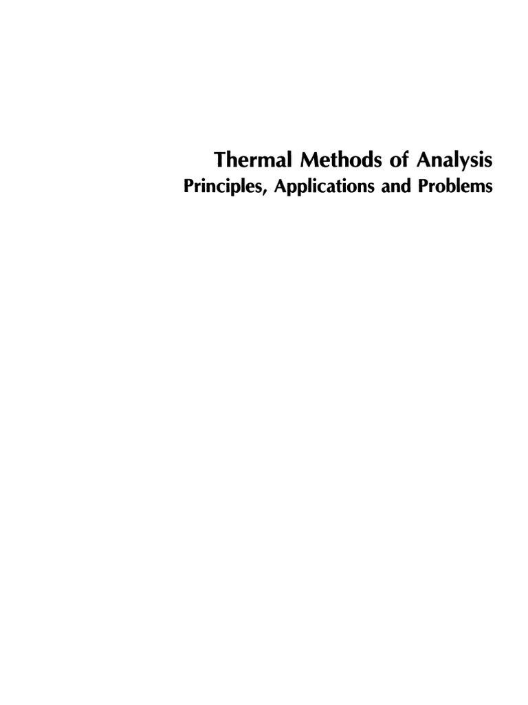 Thermal Methods of Analysis: Principles, Applications and Problems ...