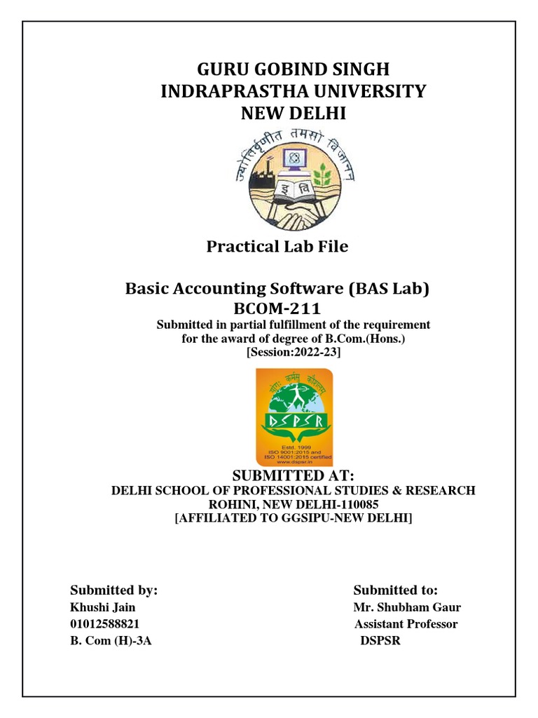 Guru Gobind Singh Indraprastha University New Delhi: Practical Lab File Basic Accounting ...