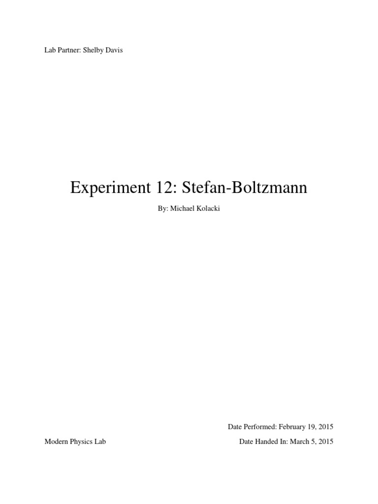 Experiment 12: Stefan-Boltzmann: Lab Partner: Shelby Davis | PDF ...