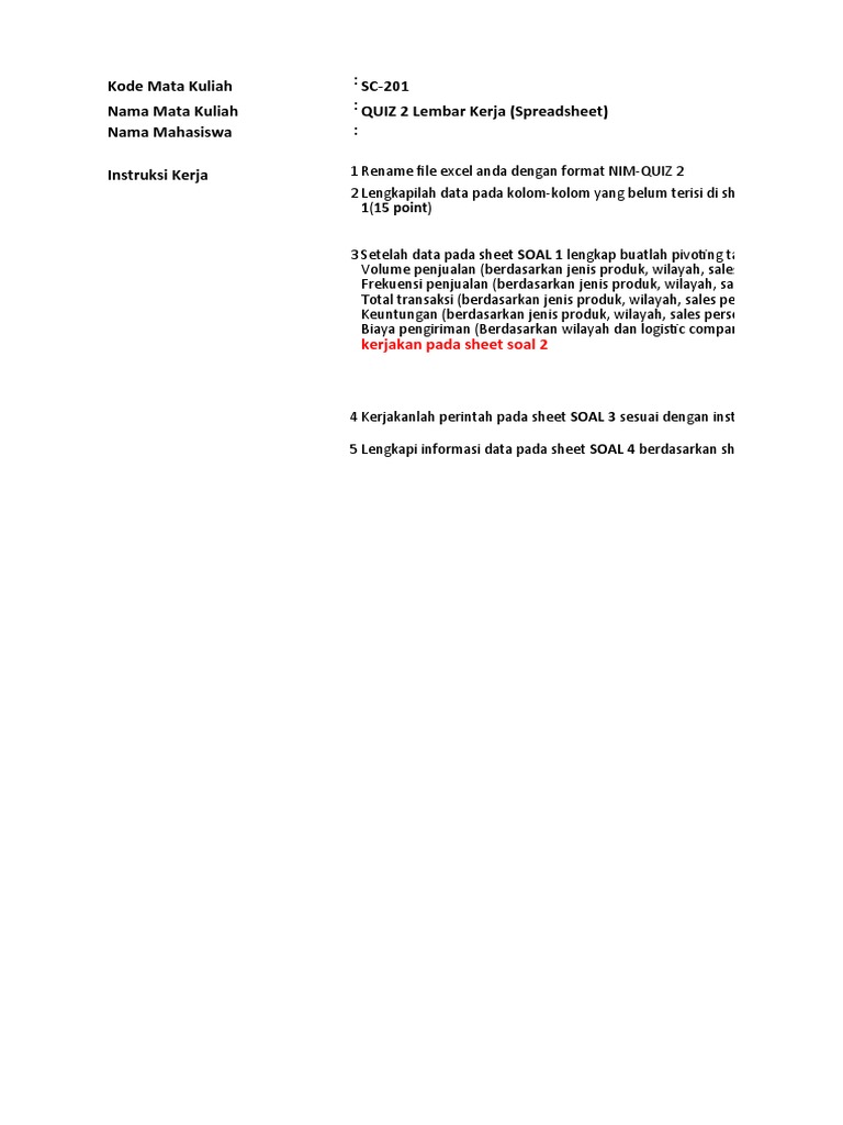 Kode Mata Kuliah: SC-201 Nama Mata Kuliah: QUIZ 2 Lembar Kerja ...