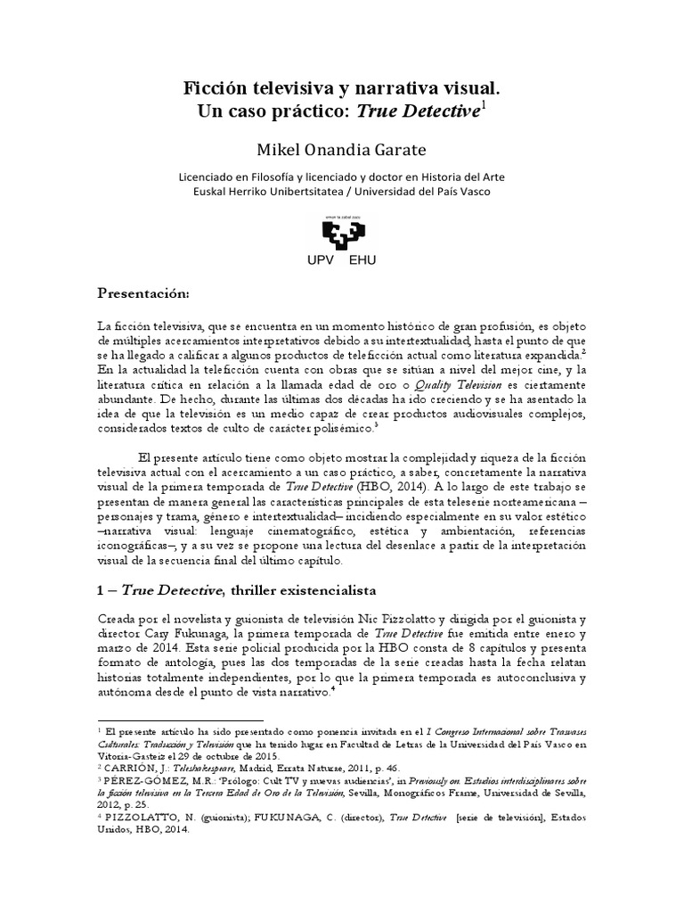 Análisis de la narrativa visual en True Detective | PDF | La novela policíaca