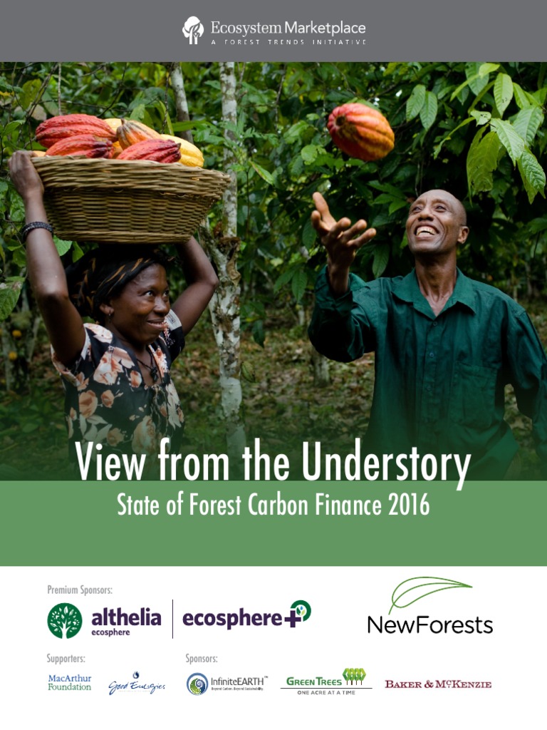 2016 State of Forest Carbon Finance - Ecosystem Marketplace | PDF ...