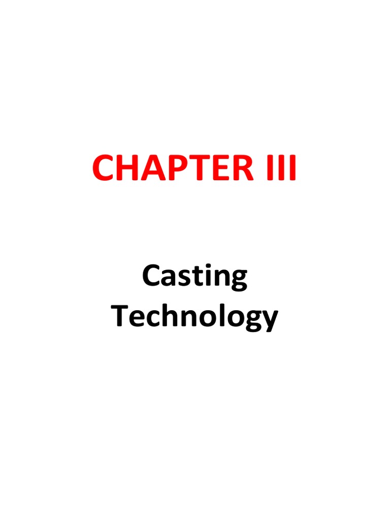 Casting Technology | PDF | Casting (Metalworking) | Casting