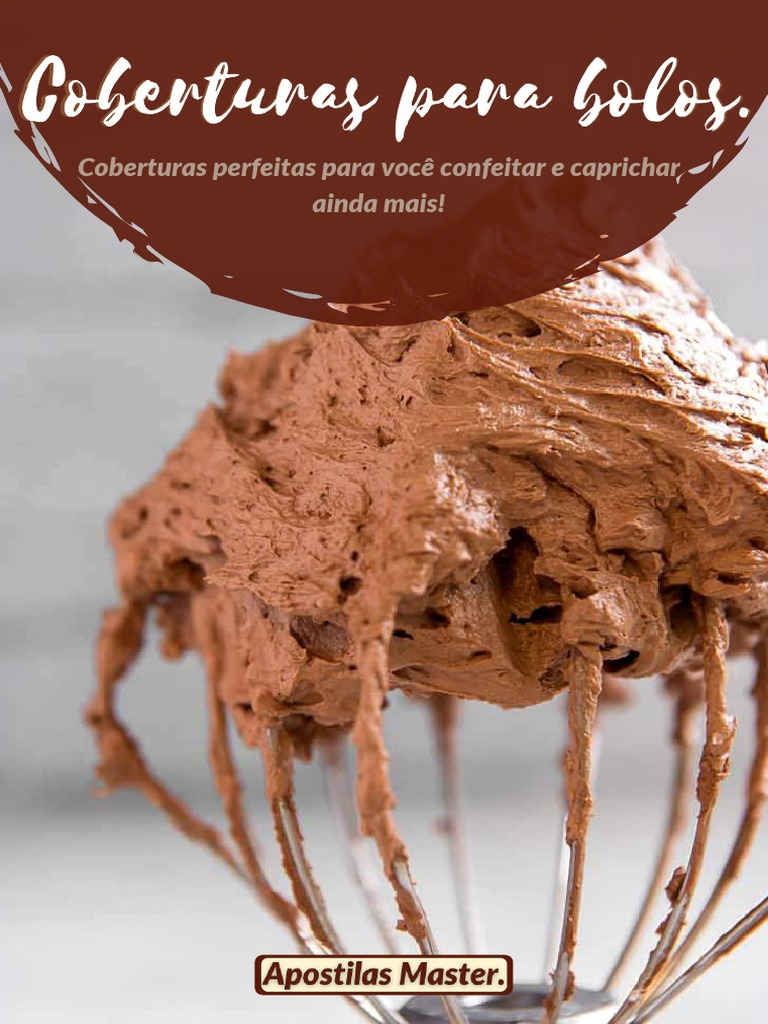 (Coberturas) Apostilas+Master | PDF | Chocolate | Cobertura (alimento)