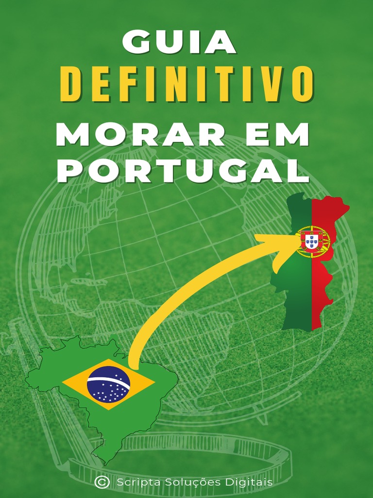 Guia Definitivo Morar Em Portugal Pdf Custo De Vida Visto Para Viagem