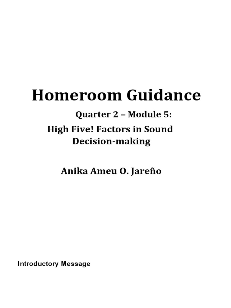 Homeroom Guidance: High Five! Factors in Sound Decision-Making Anika ...