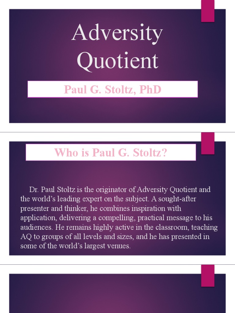 Adversity Quotient: Paul G. Stoltz, PHD | PDF | Psychological Concepts ...
