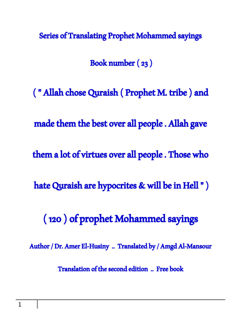 (" Allah Chose Quraish (Prophet M. Tribe) and Made Them The Best Over ...