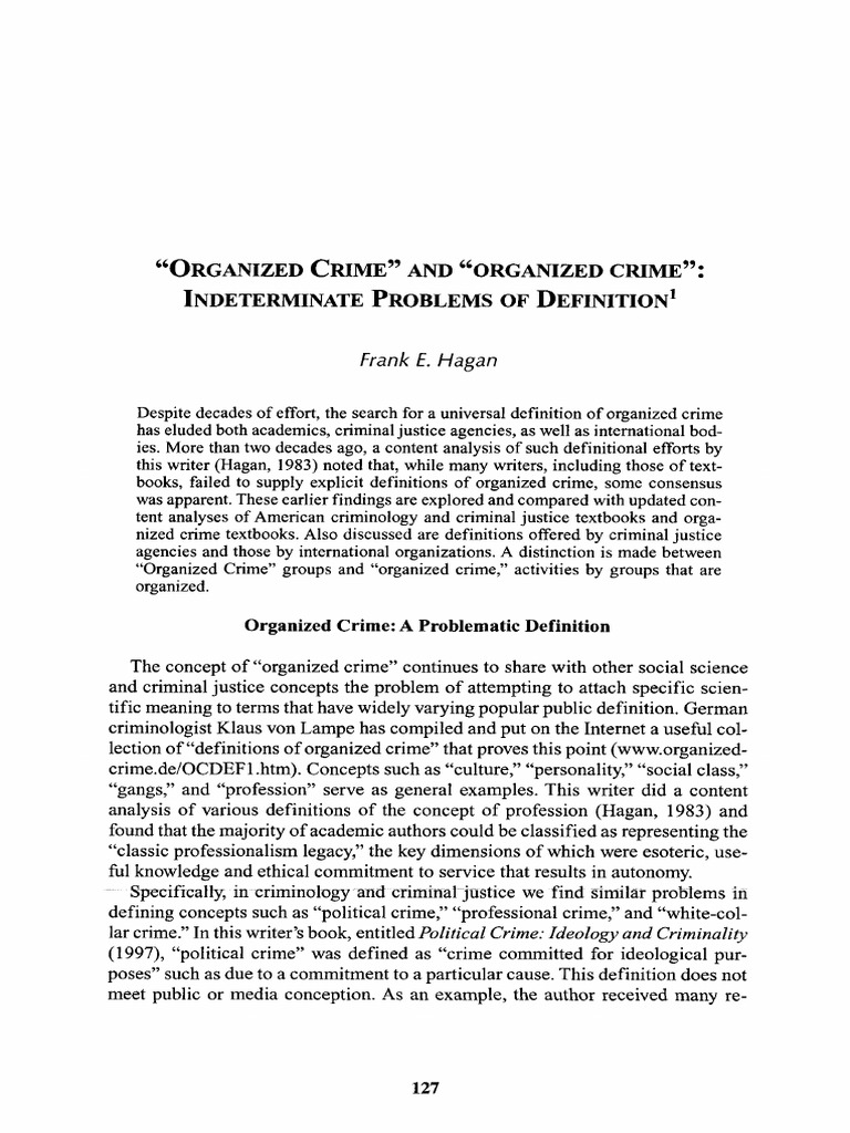 "Organized Crime" and "Organized Crime": Indeterminate Problems of ...